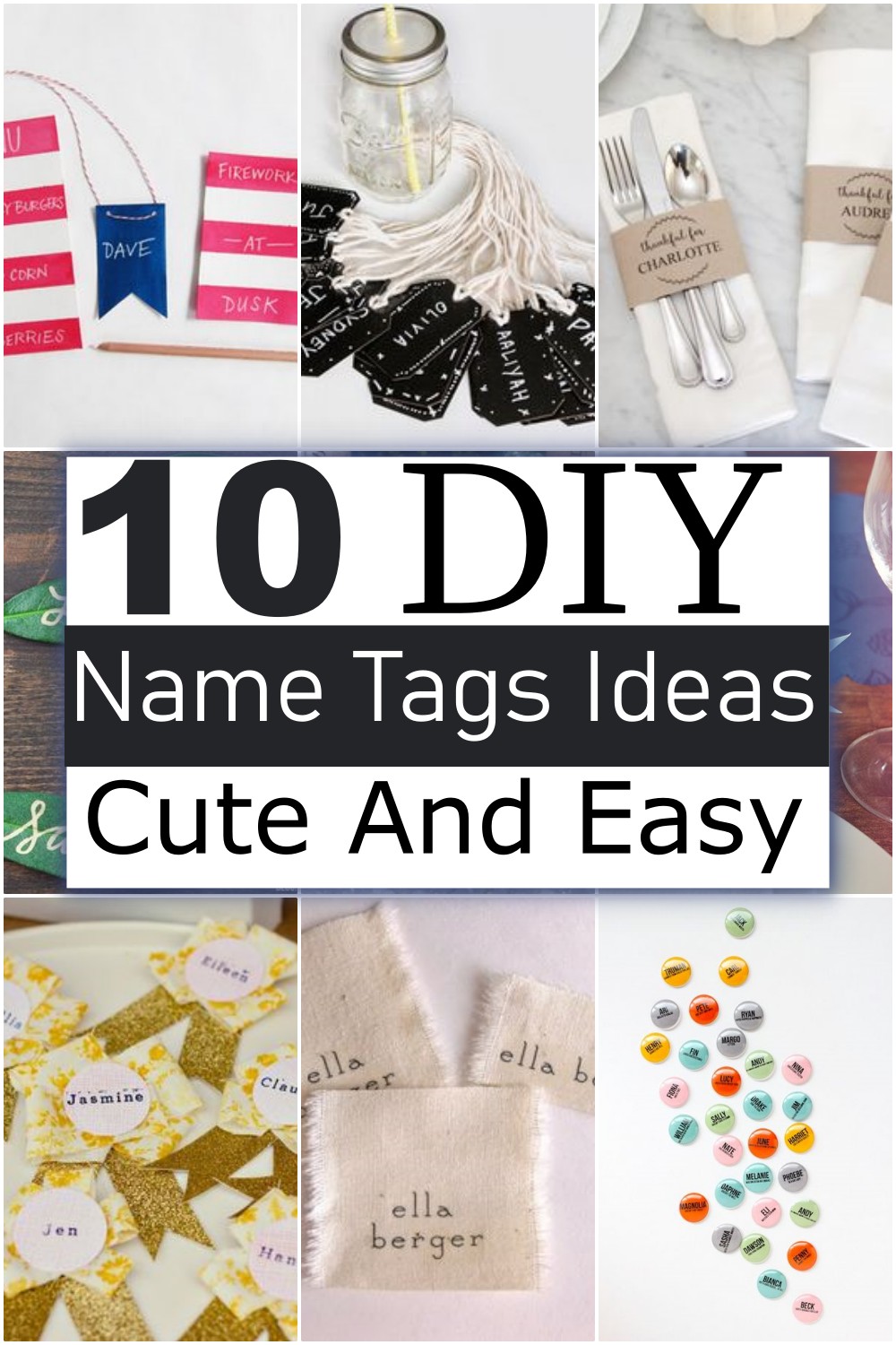 10 Easy DIY Name Tag Ideas DIY Crafts