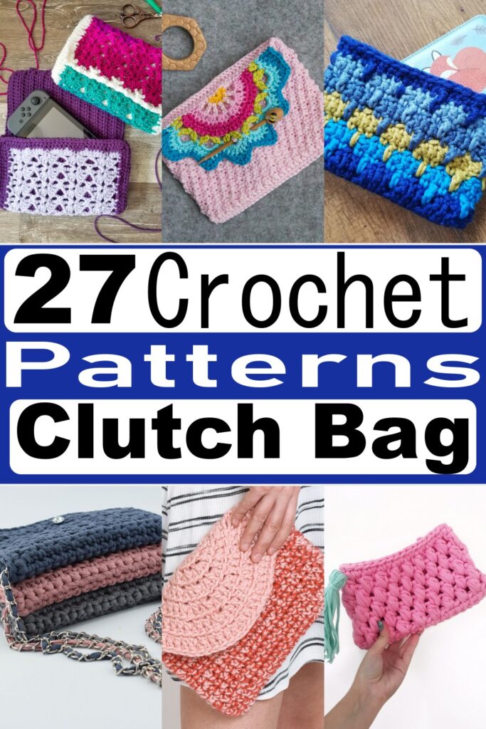 27 Free Crochet Clutch Bag Patterns - DIY Crafts