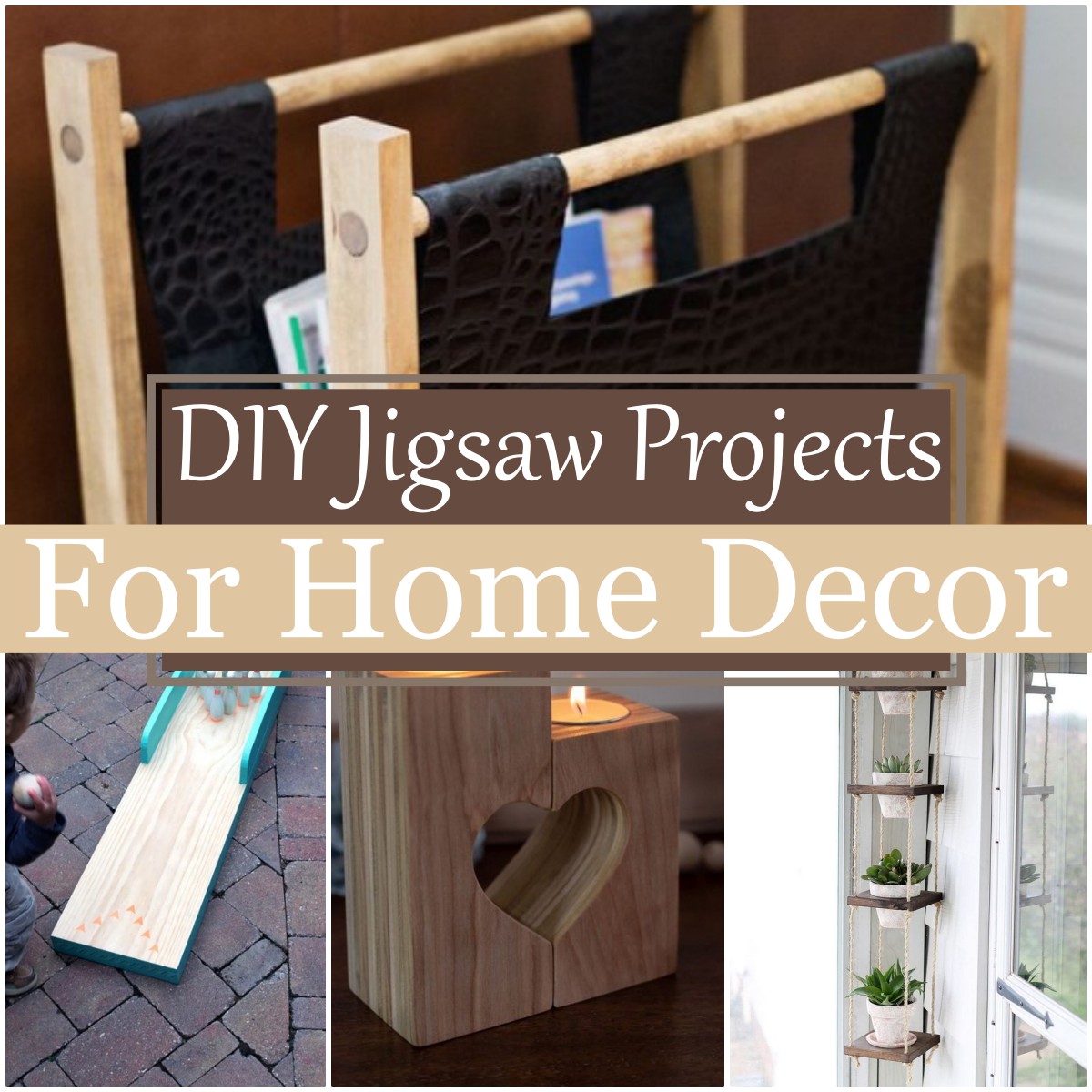 7 DIY Jigsaw Projects For Home Decor DIY Crafts 7 DIY Jigsaw Projects For Home Decor DIY Crafts