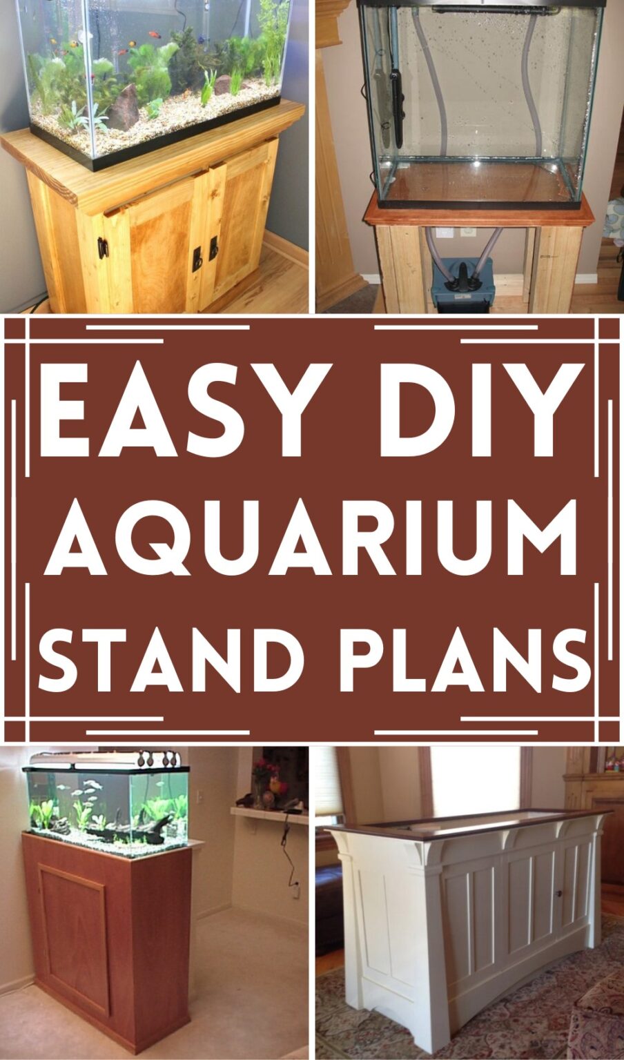 10 DIY Aquarium Stand Plans - DIY Crafts