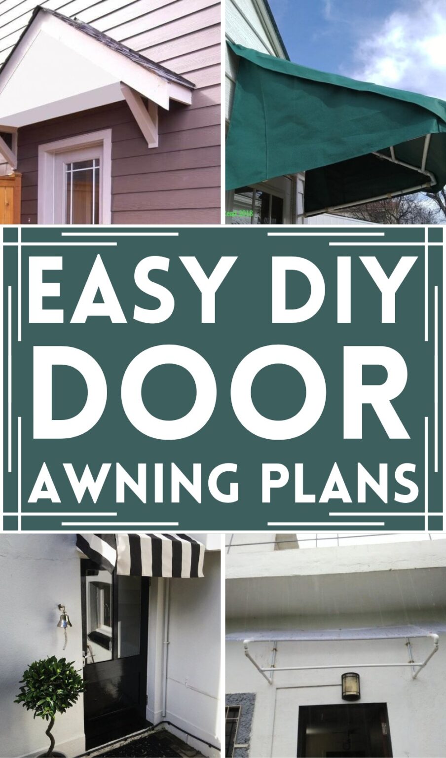 13 Homemade DIY Door Awning Plans - DIY Crafts