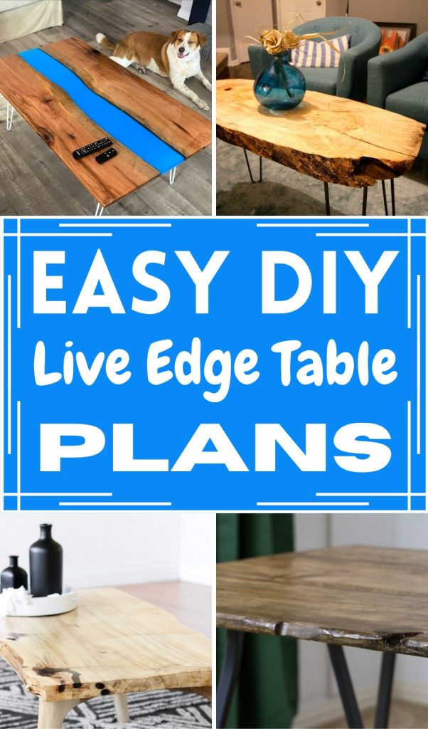 15 DIY Live Edge Table Plans - DIY Crafts