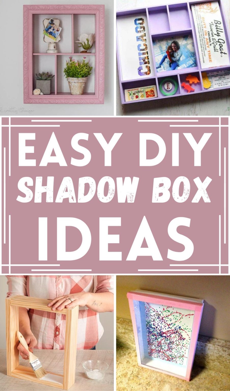 24 DIY Shadow Box Ideas That Can Make Easily - DIY Crafts