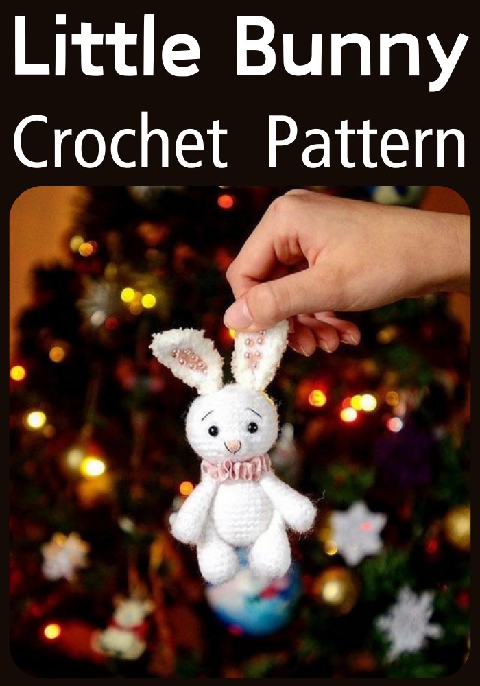 Crochet Little Bunny Pattern With Festive Charm - DIY Crafts