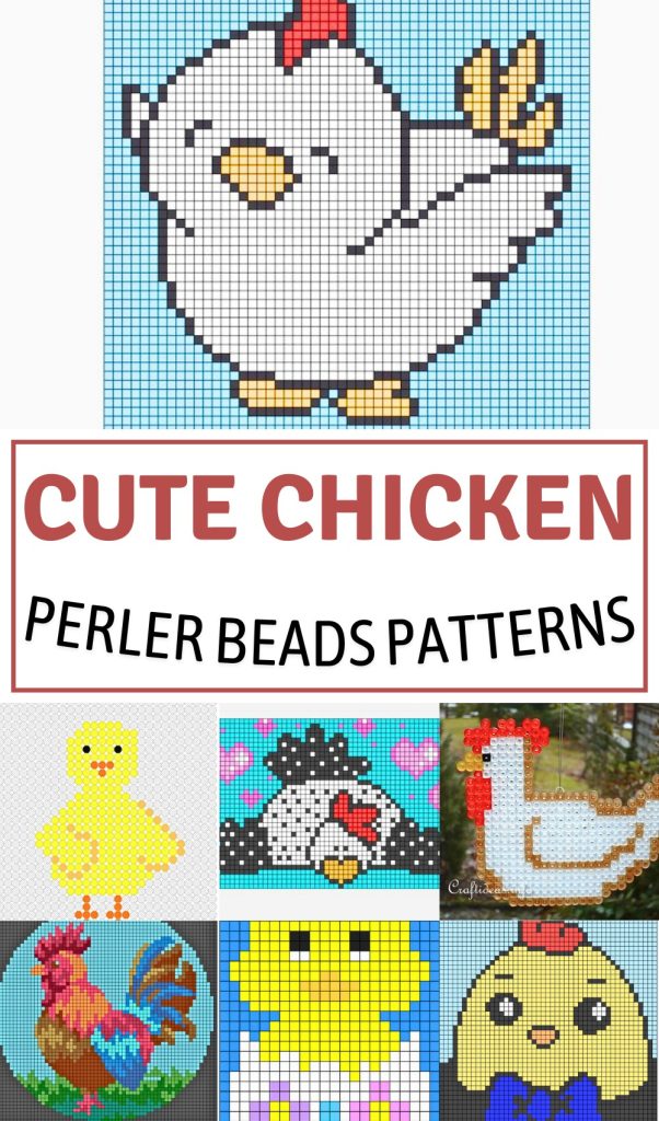 11 Cute Chicken Perler Beads Patterns - DIY Crafts