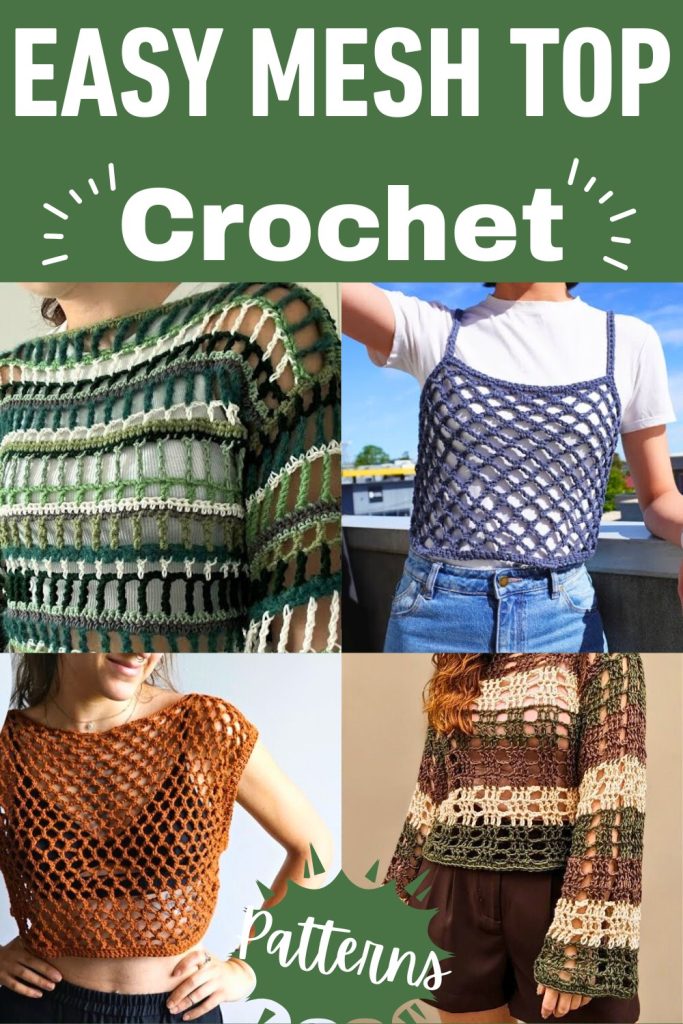 Crochet Mesh Top Patterns - Stylish & Breathable - DIY Crafts