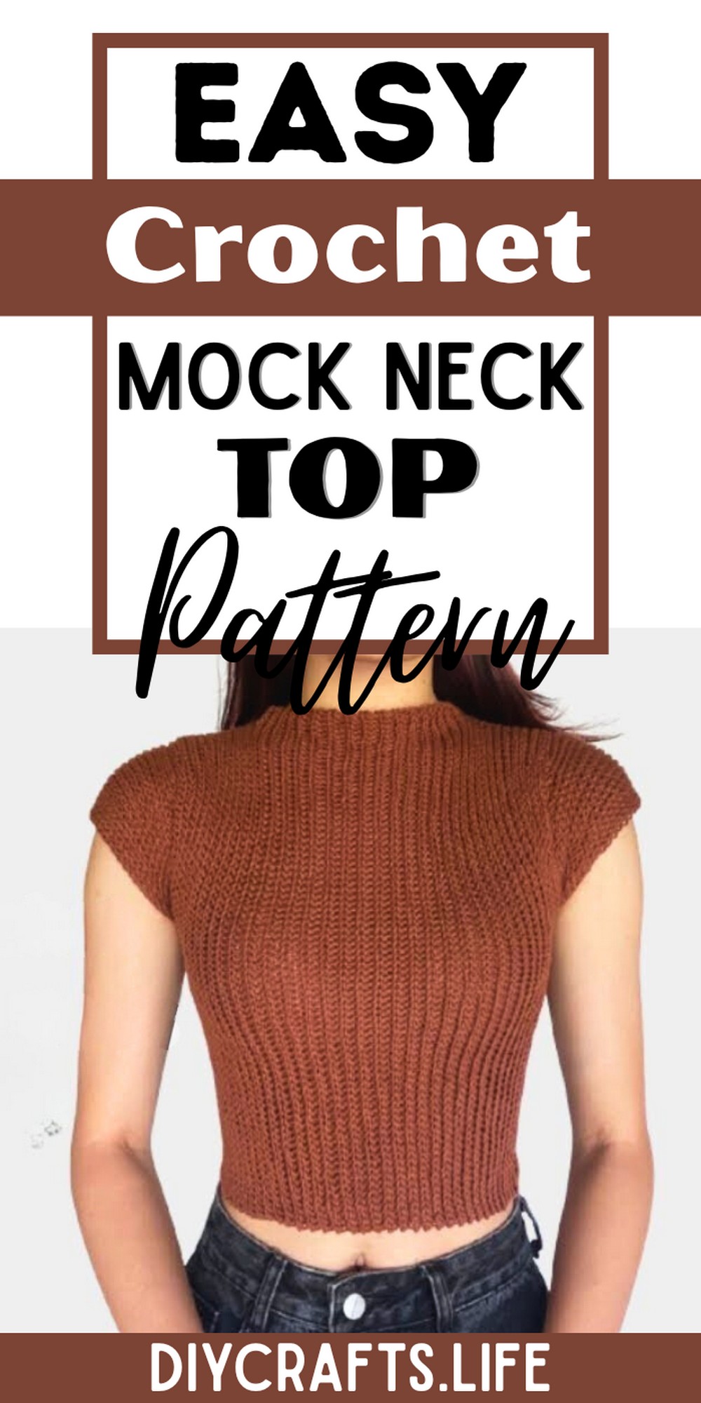 Crochet Mock Neck Top with Sleeveless & Cap Sleeve Options - DIY Crafts