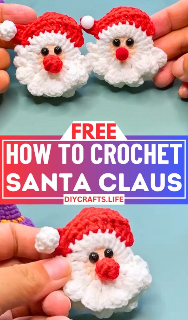 Crochet A Durable Santa Claus Decoration For Your Holiday - DIY Crafts